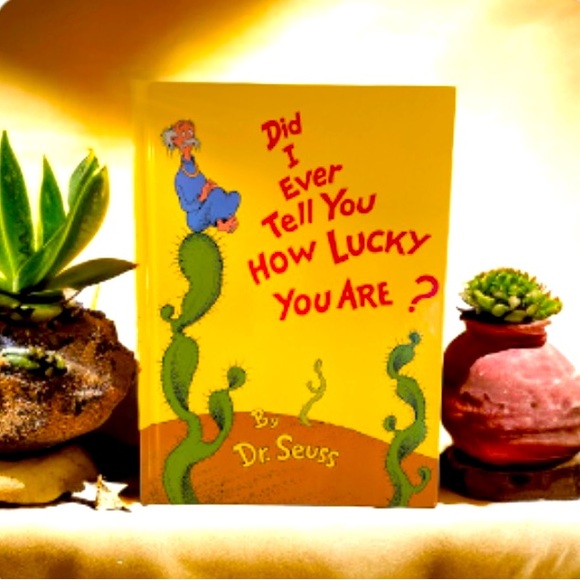 Dr. Seuss | Other | New Did I Ever Tell You How Lucky You Are Hardback ...